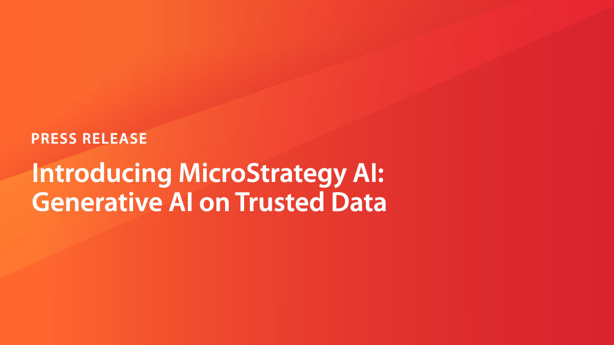 Introducing MicroStrategy AI: Generative AI on Trusted Data