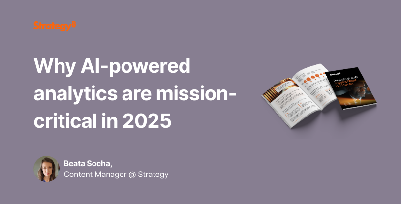 Why AI-powered analytics are mission-critical in 2025