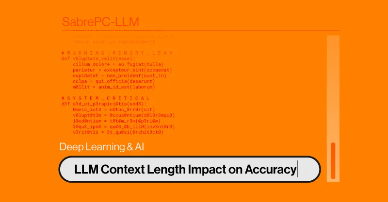 LLM Context Length’s Impact on Accuracy | SabrePC Blog
