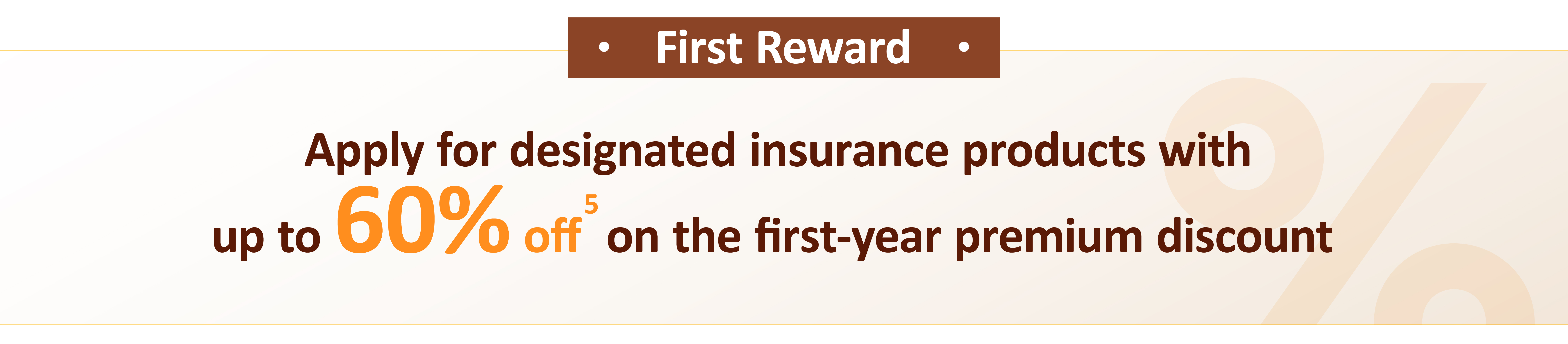 Apply for designated insurance products to enjoy the exclusive dual ...