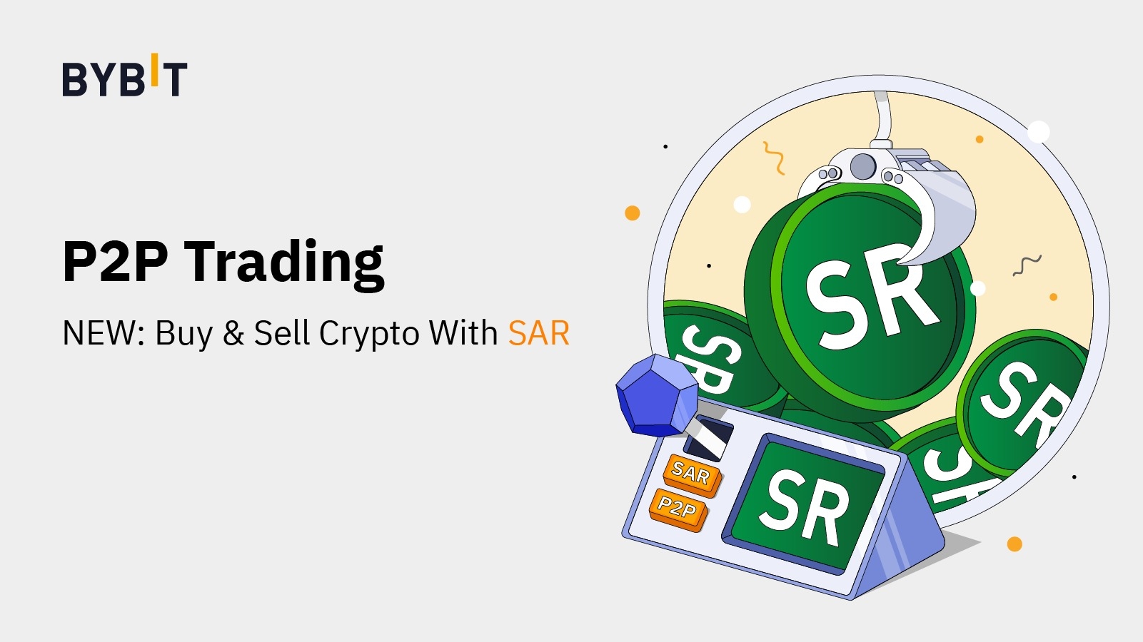 Bybit Blog | P2P Trading on Bybit: Now Supporting SAR