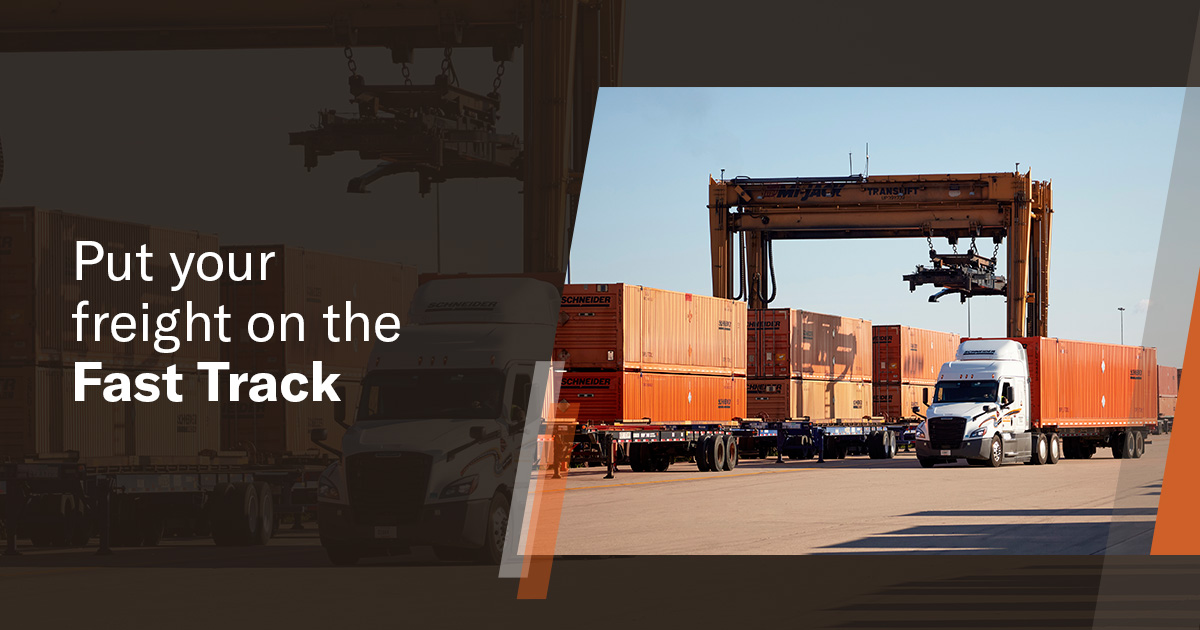 Fast Track your freight with Schneider