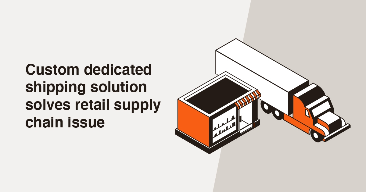 Dedicated shipping solves supply chain issues | Schneider