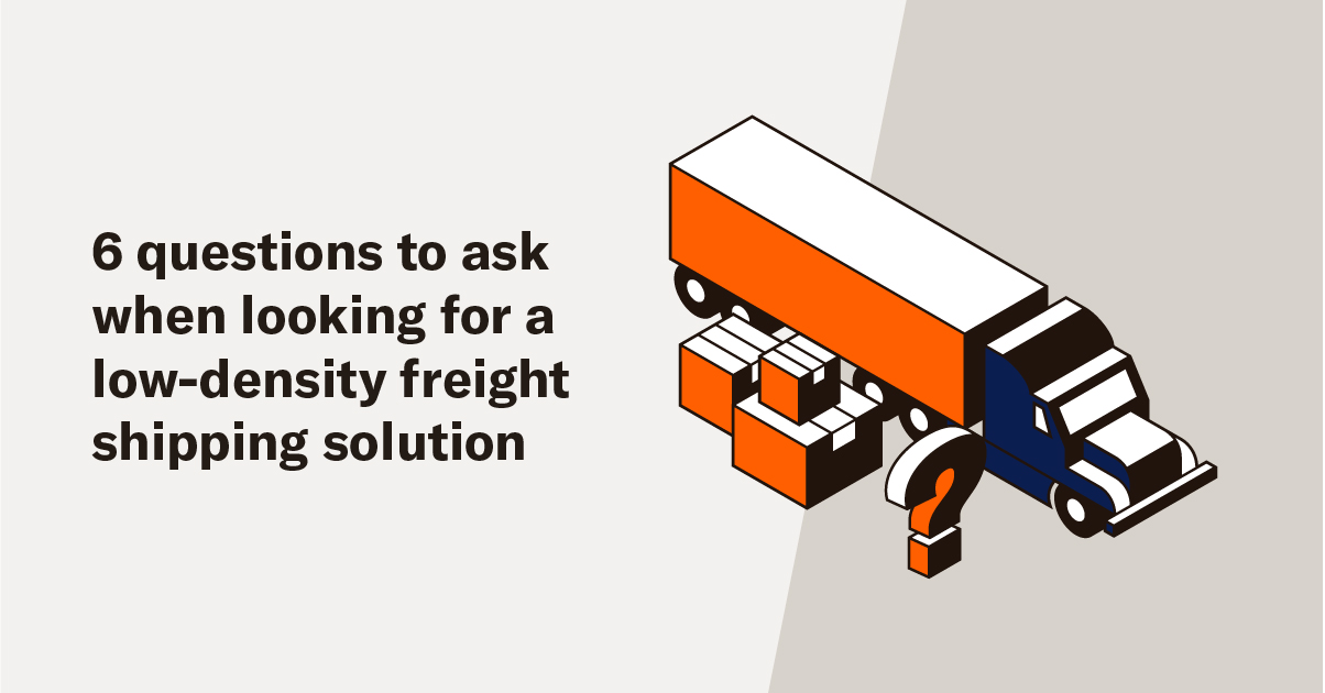 6 Questions when shipping low-density freight | Schneider®