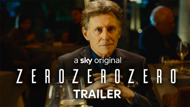 Trailer released for fast paced and edgy ZeroZeroZero, coming to Sky Atlantic and NOW TV in 2021 ...