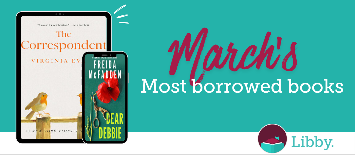 The most borrowed books last month in the Libby app | Libby Life: Blog ...
