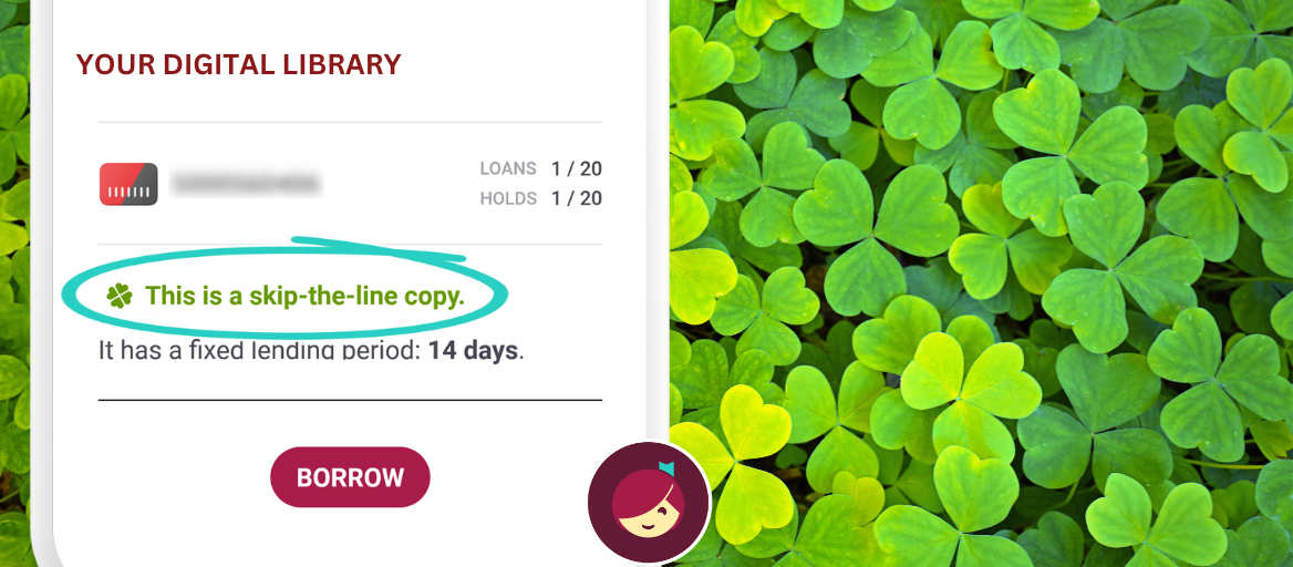Feeling lucky? Discover skip-the-line books in the Libby app | Libby ...