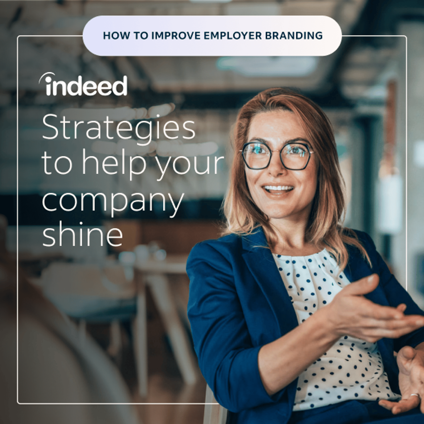 Employer Branding | Indeed for Employers