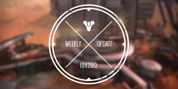 Bungie Weekly Update - 10/11/2013 | Bungie.net