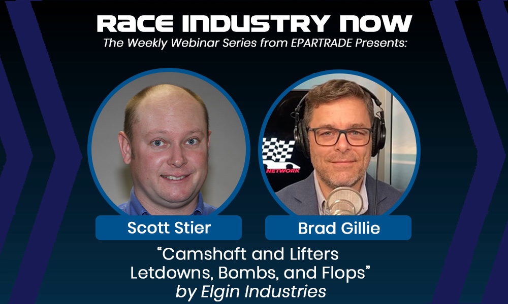 Next Race Industry Now Tech Webinar: "Camshaft and Lifters Letdowns ...
