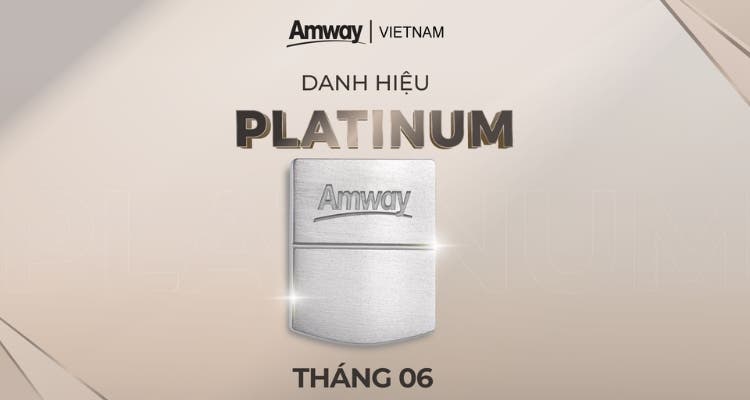 AmwayNow | Platinum đến Founders Ruby | Amway Việt Nam