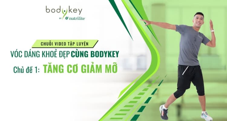AmwayNow | Tập Luyện Cùng BodyKey