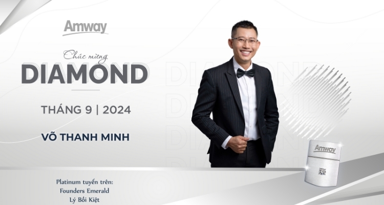 AmwayNow | Diamond Võ Thanh Minh | Amway Việt Nam