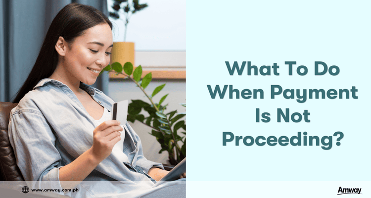 Website: What to Do if Payment Won’t Proceed