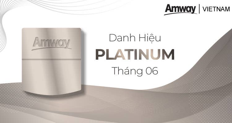 AmwayNow | Platinum đến Founders Ruby | Amway Việt Nam