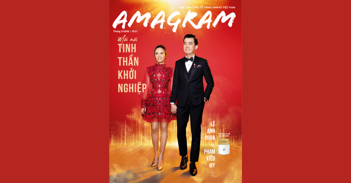 AmwayNow | Amagram số 05 & 06/2021 | Amway Việt Nam