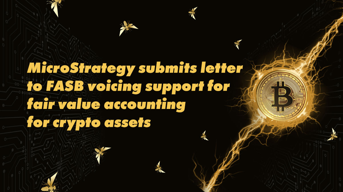 MicroStrategy submits letter to FASB voicing support for fair value ...