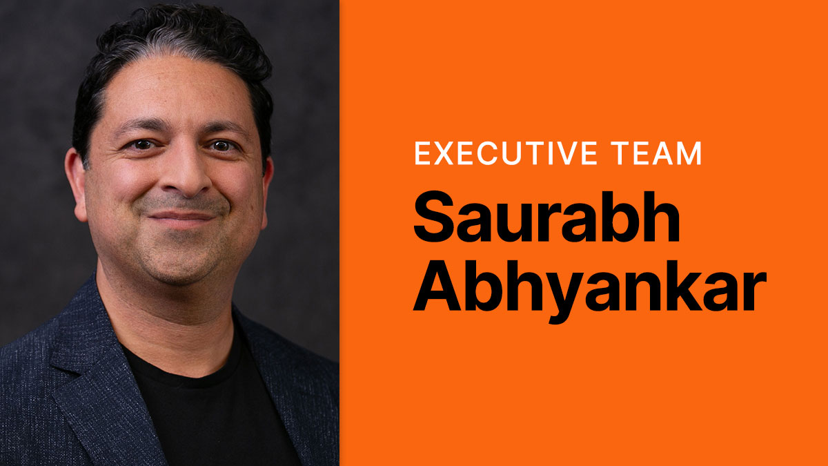 Executive Team - Saurabh Abhyankar